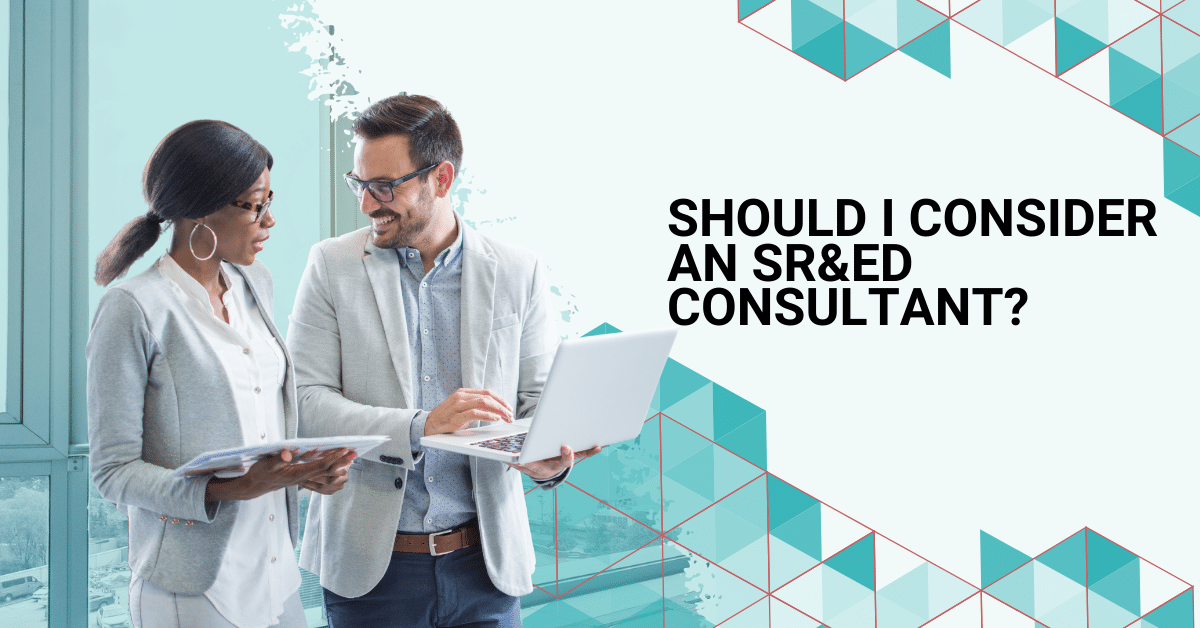 Should I Consider an SR&ED Consultant? - Venbridge